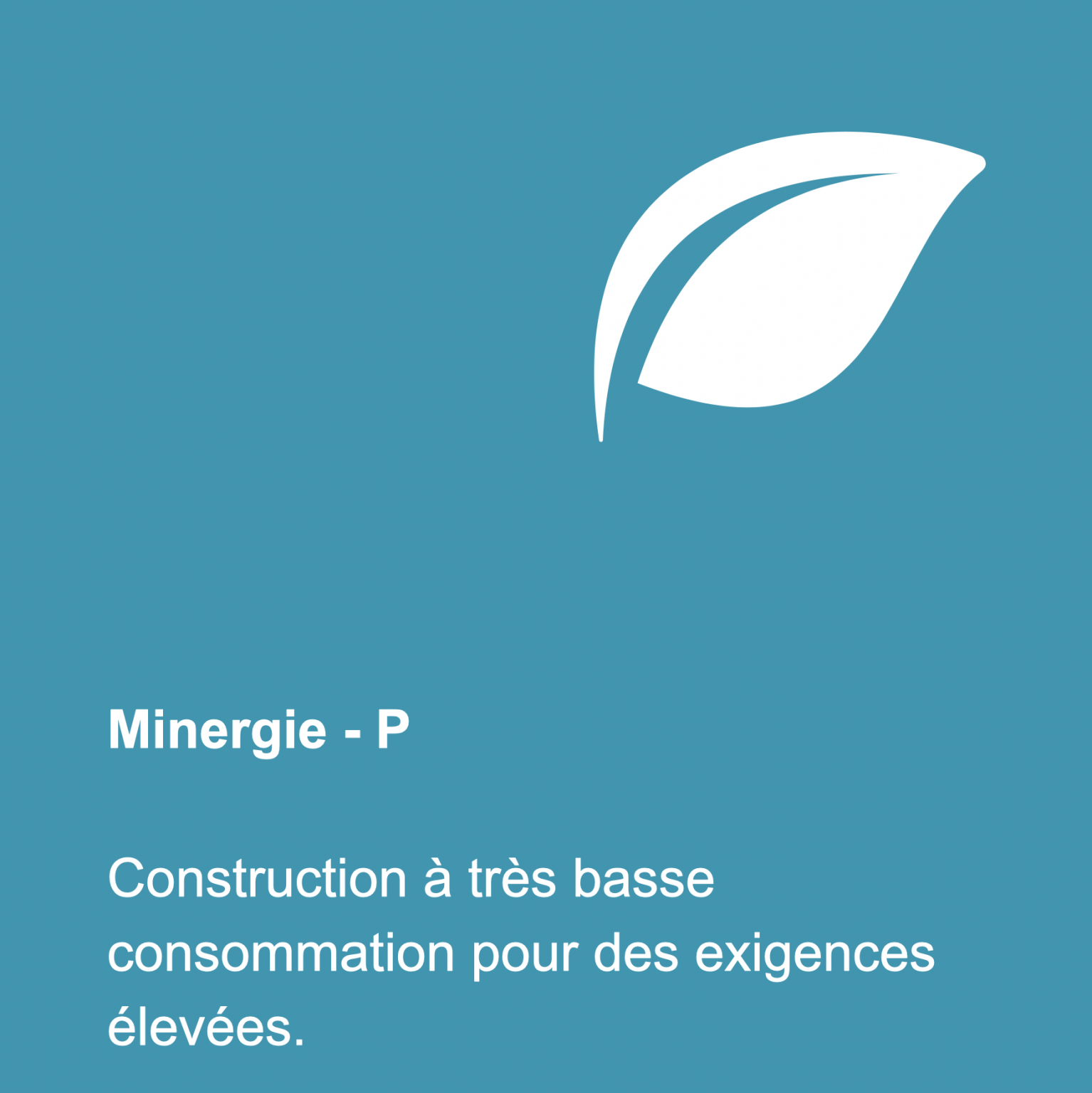 Minergie - Présentation du standard de construction