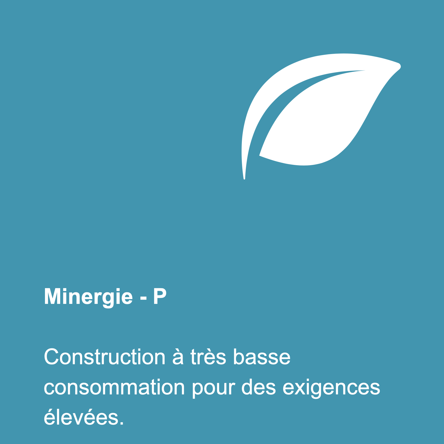 Minergie - Présentation du standard de construction